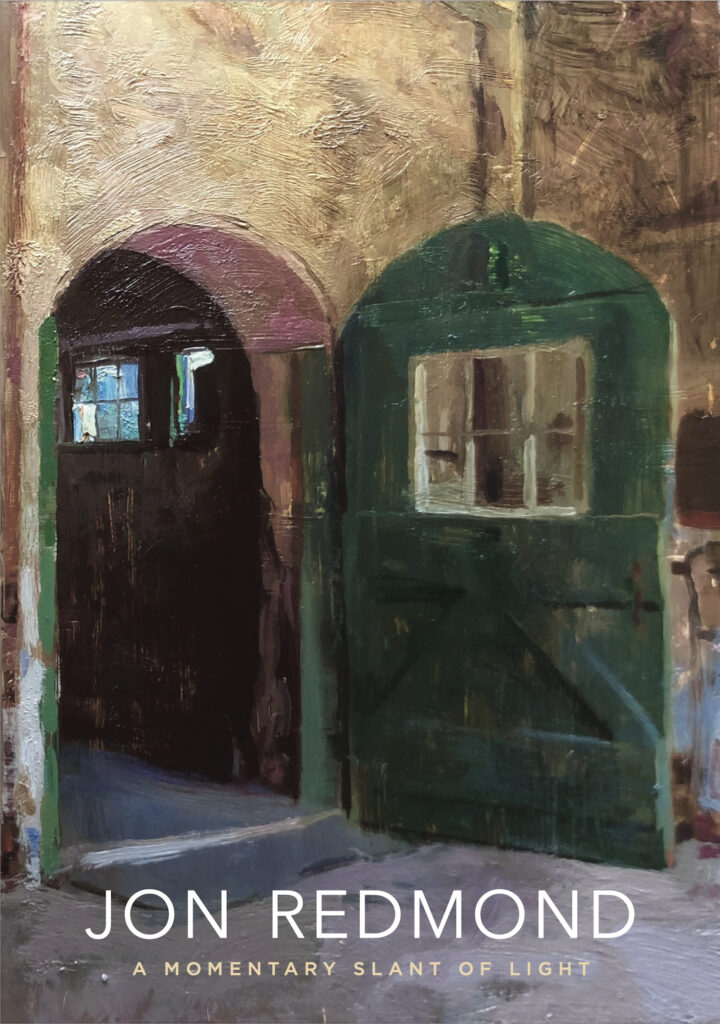Jon Redmond: A Momentary Slant of Light - Somerville Manning Gallery